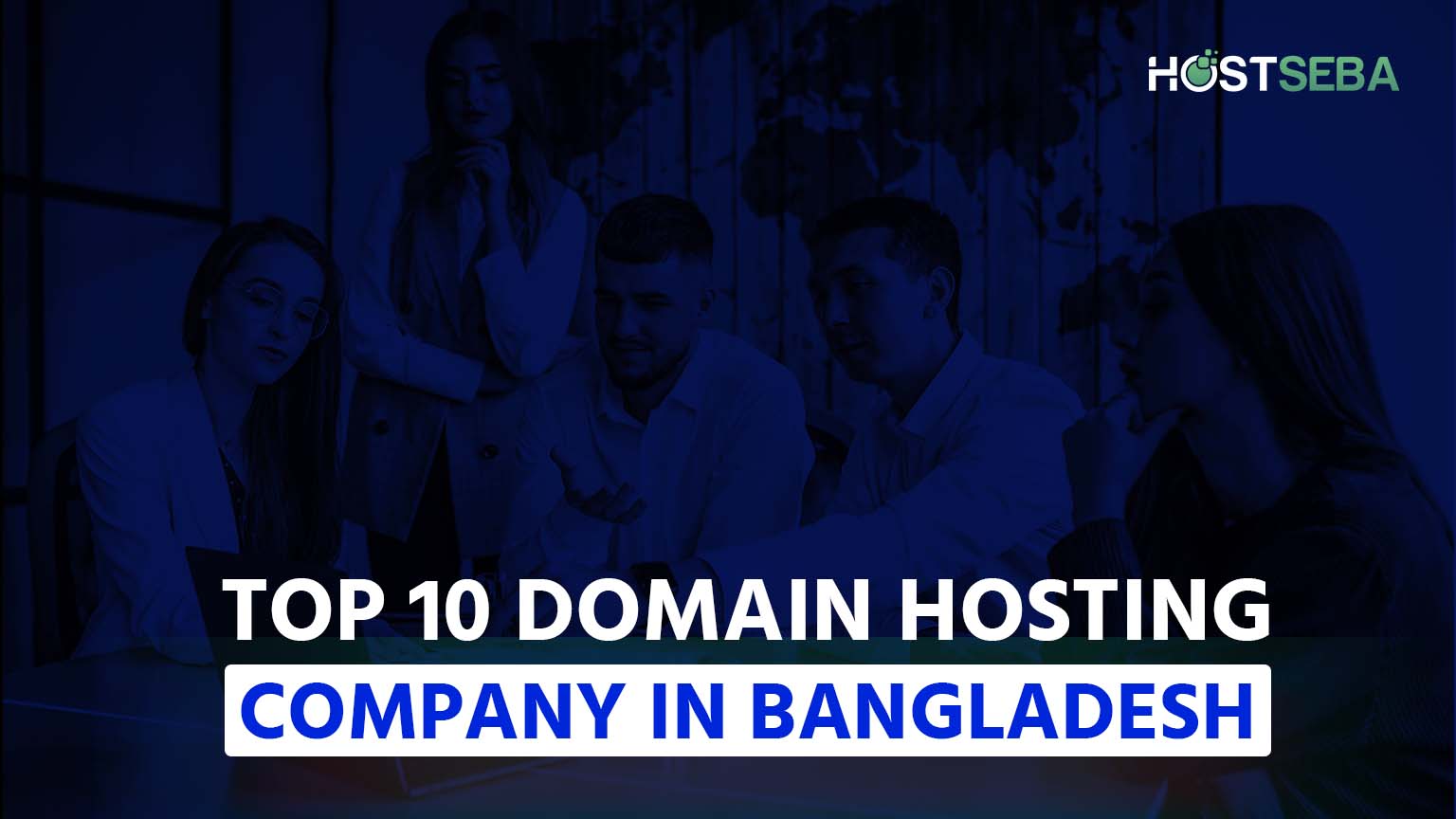 TOP 10 Best Domain Hosting Company in Bangladesh - HostSeba