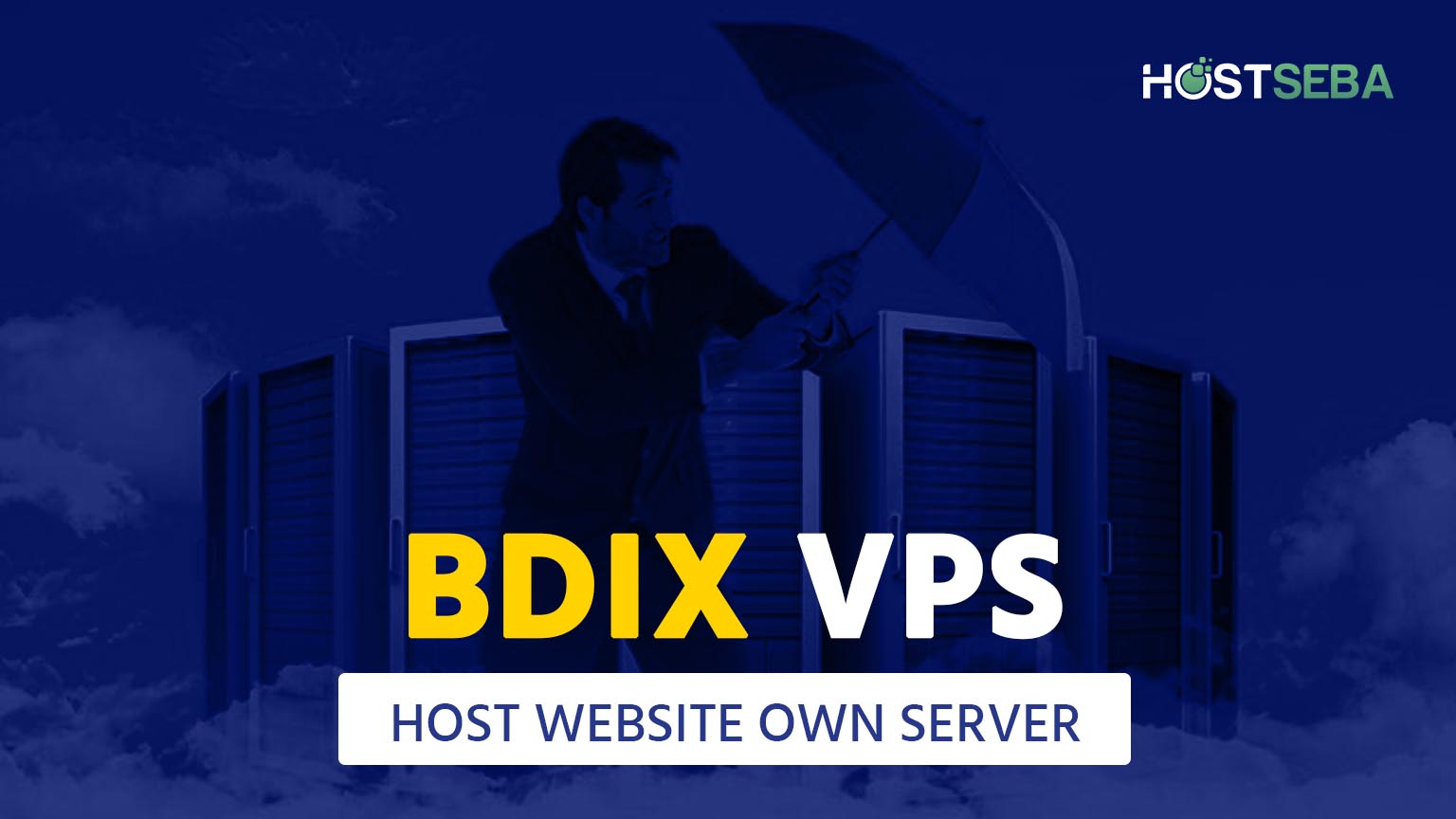 BDIX VPS | Bangladeshi VPS | VPS Price in Bangladesh - HostSeba
